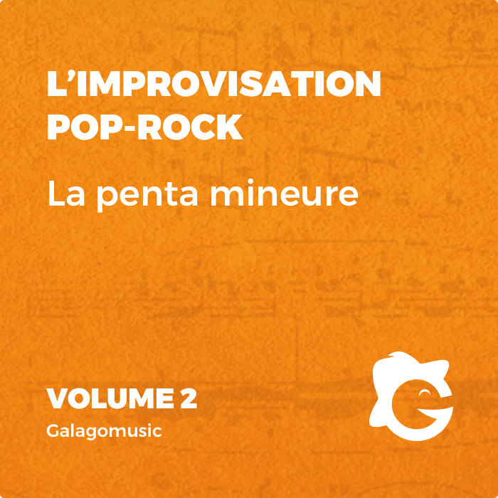 L'improvisation Pop-Rock (Vol. 2 - Niveau intermédiaire) | Galago Music